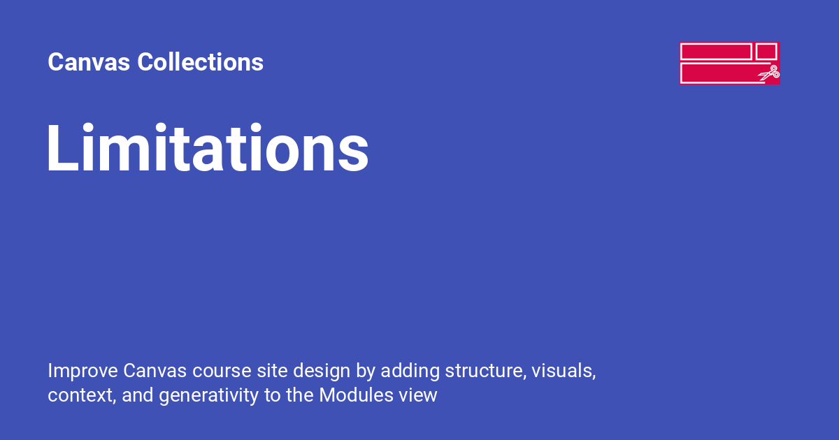 Limitations - Canvas Collections