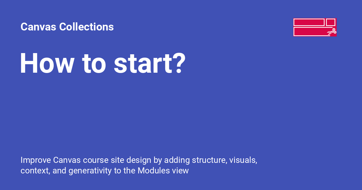 How to start? - Canvas Collections