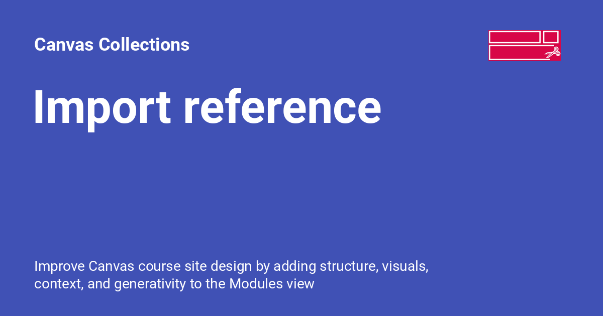 Import reference - Canvas Collections